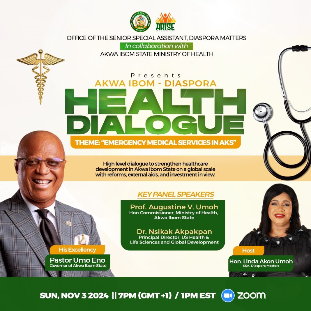 EMPOWERING HEALTHCARE IN AKWA IBOM – INAUGURAL DIASPORA HEALTH DIALOGUE ...